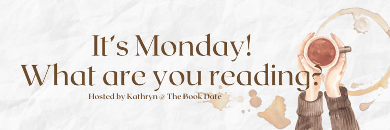 It’s Monday! What are you Reading? – Bookish Me